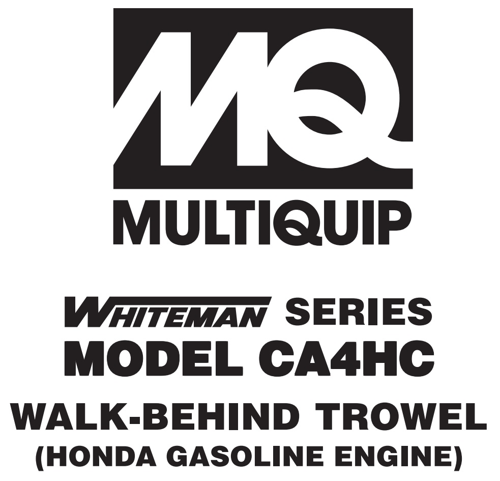 CA4HC WALK-BEHIND TROWEL Manual - Multiquip