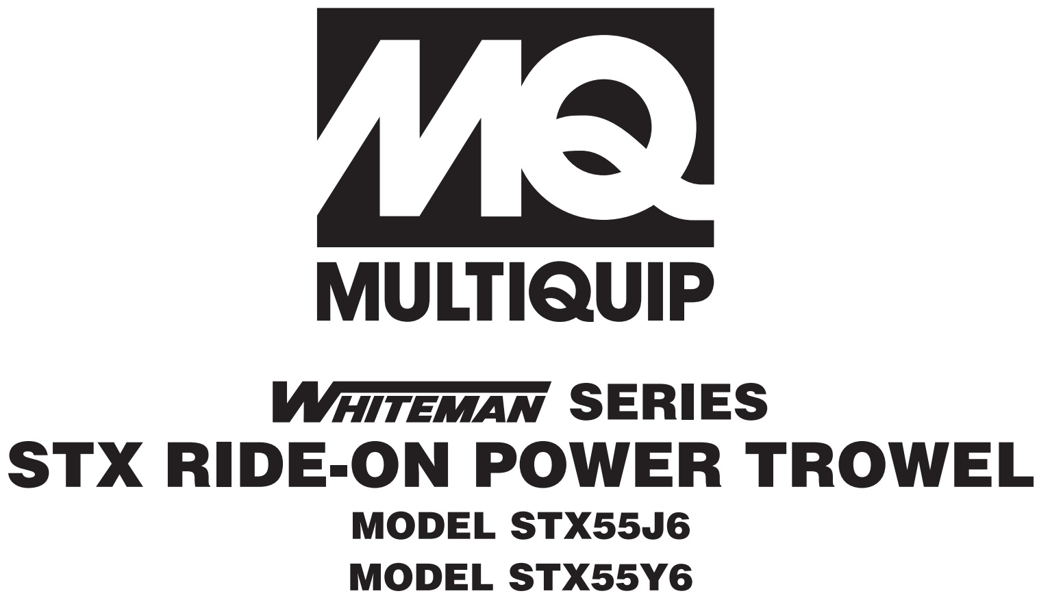 STX55J6-Y6 STX RIDE-ON POWER TROWEL Manual - Multiquip